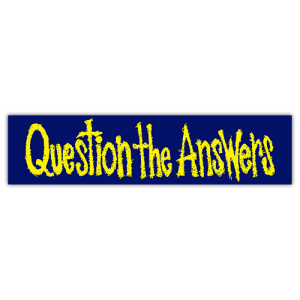 Question the Answers – Small Bumper Sticker | 146 | Root Concepts